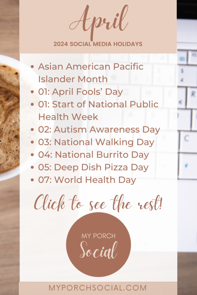 April 2024 Social Media Holidays | myporchsocial.com